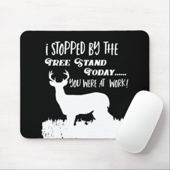 Funny Deer Hunting Treestand Bow Hunting Mouse Pad | Zazzle