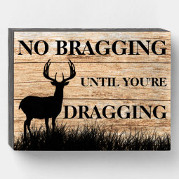 Funny Deer Hunting Wooden Box Sign | Zazzle
