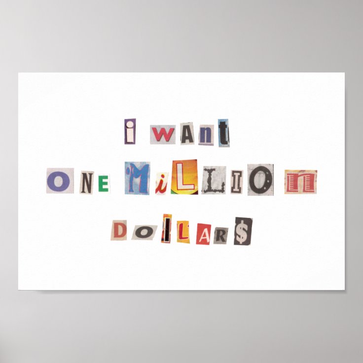 Funny Demand For Money Ransom Note Collage Poster | Zazzle