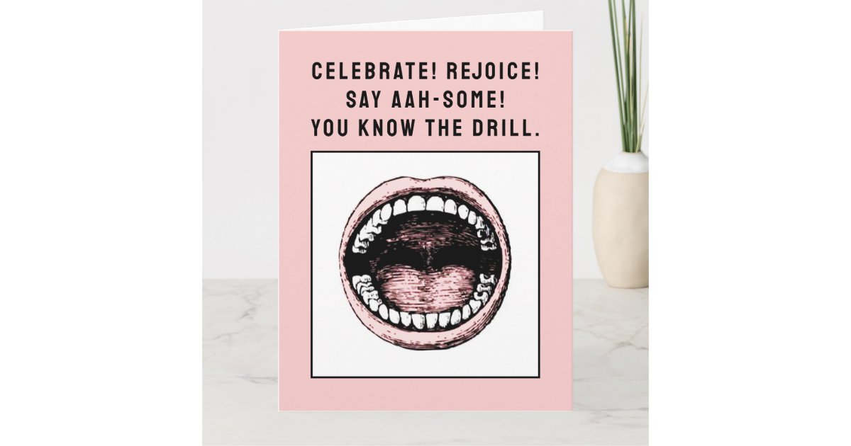 Funny Dental School Graduation Card | Zazzle