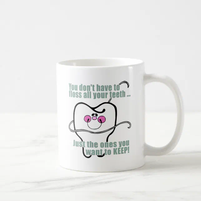 Funny Dentist and Dental Hygienist Coffee Mug | Zazzle