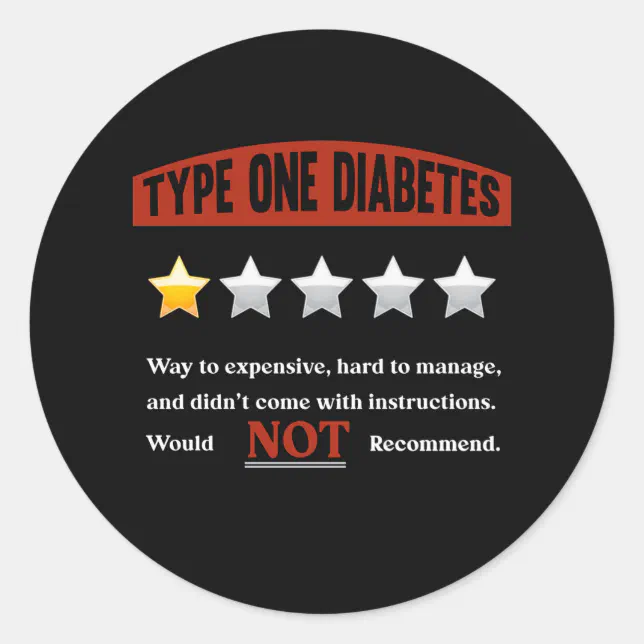 Funny Diabetes Joke Diabetic Humor Classic Round Sticker | Zazzle