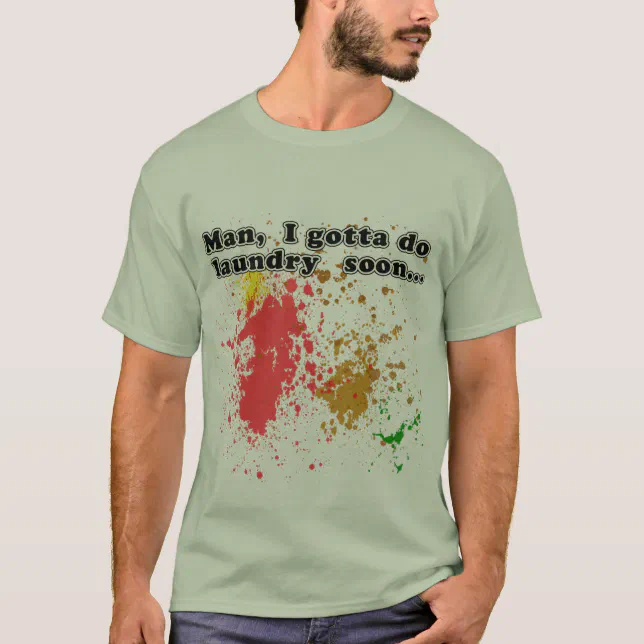 Funny Dirty Laundry T shirt | Zazzle