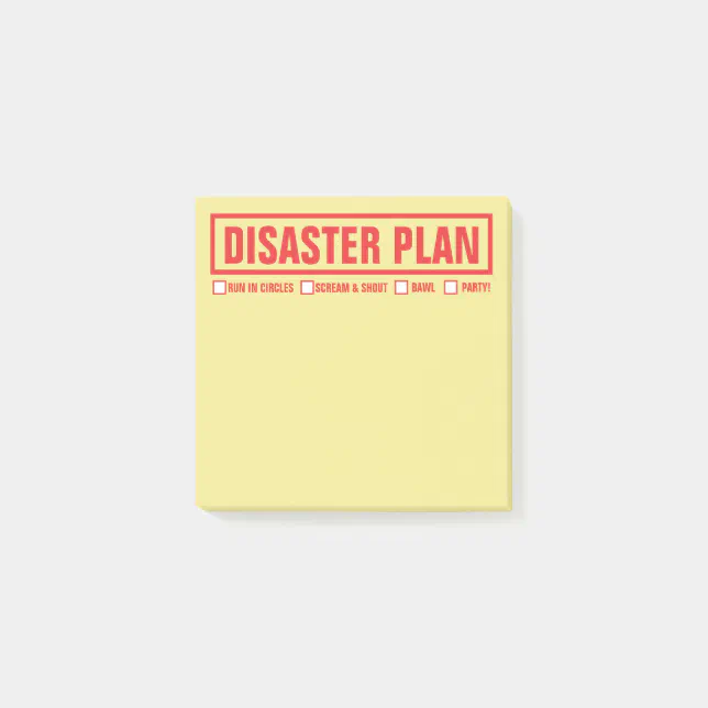 Funny "Disaster Plan" 3"x3" Post-it Notes | Zazzle