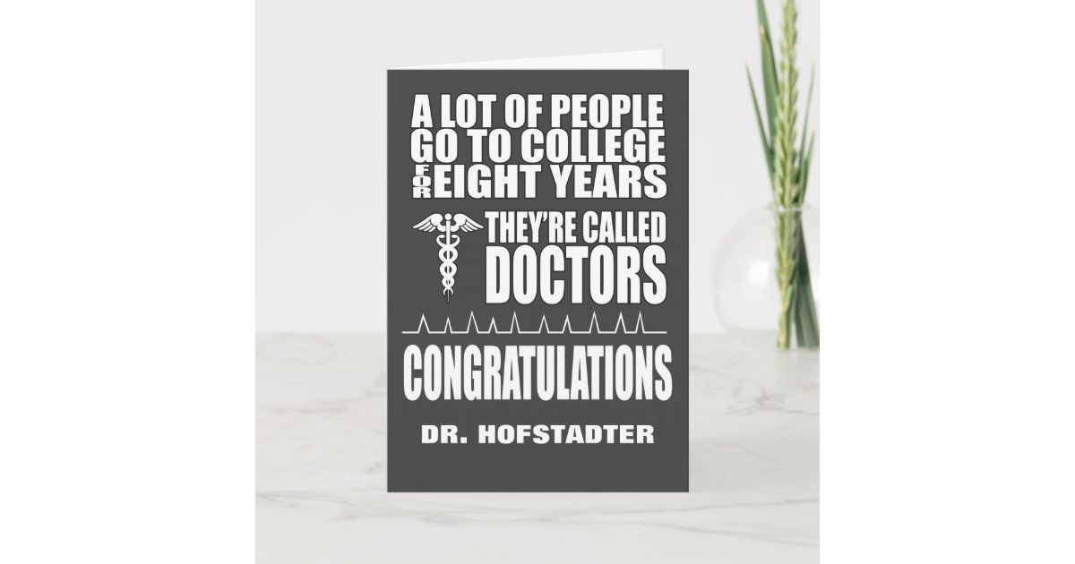 Funny Doctor Graduation Greeting Card | Zazzle