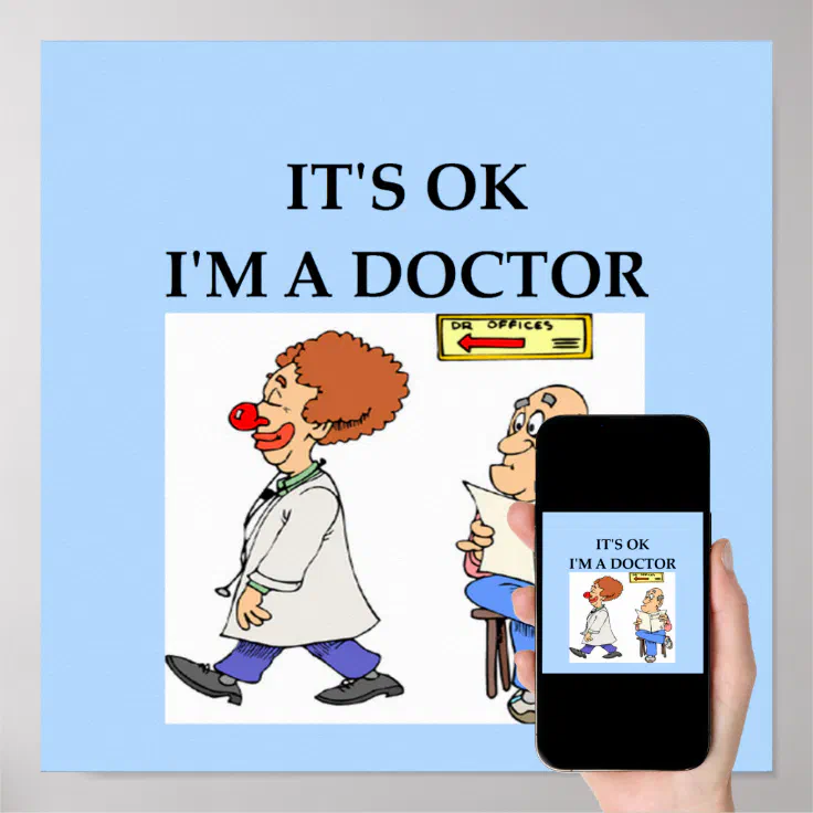 funny doctor joke poster | Zazzle