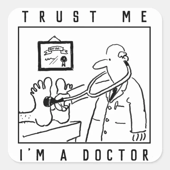 Funny Doctor with Stethoscope Checking Feet Square Sticker | Zazzle
