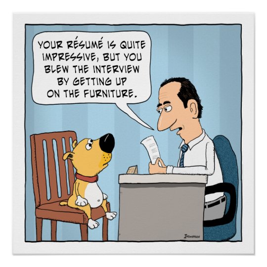 Funny Dog Blows Job Interview Poster | Zazzle.com