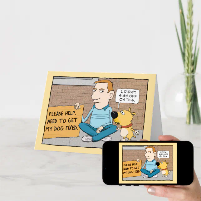 Funny Dog Needs To Be Fixed Birthday Card | Zazzle