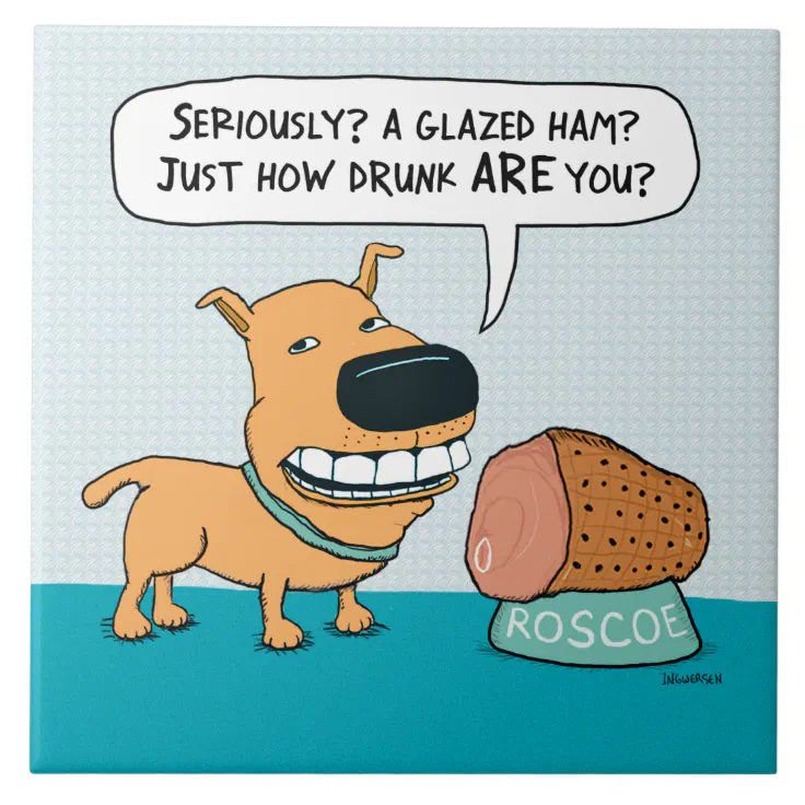 Funny Dog With Glazed Ham Tile | Zazzle