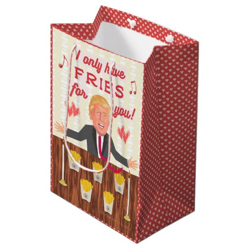 Funny Donald Trump Fast Food Fries Valentine's Day Medium Gift Bag | Zazzle
