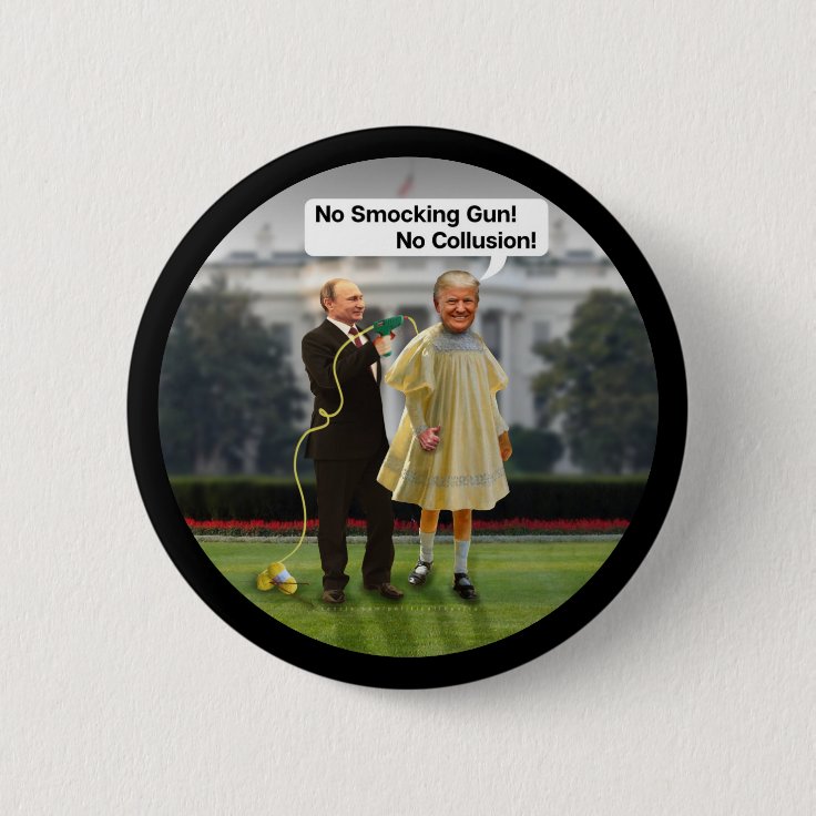 Funny Donald Trump Putin Smocking Gun Joke Button | Zazzle