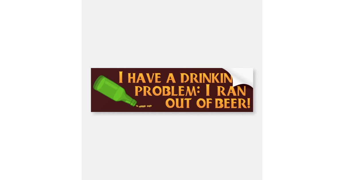 Funny Drinking Beer Bumper Sticker | Zazzle