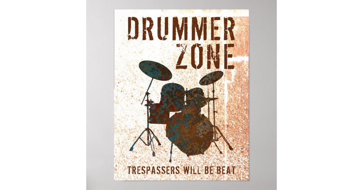 Funny Drummer Zone Drum Kit Music Drumming Poster | Zazzle