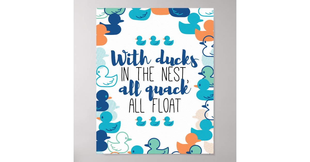 Funny Ducks and Quack Float Puns Quote Design Poster | Zazzle