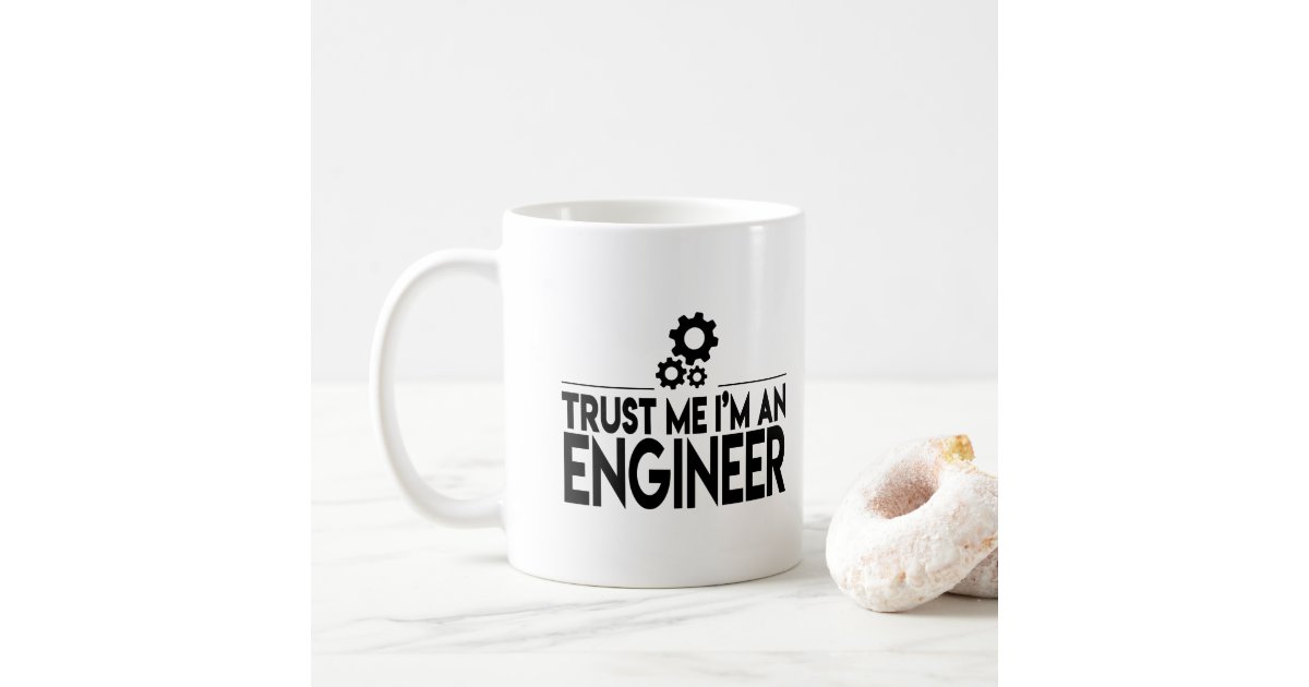 Funny Engineer Coffee Mug | Zazzle