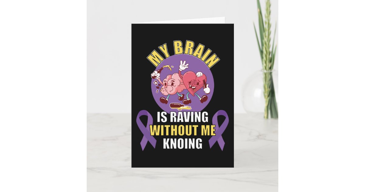 Funny Epilepsy Saying Card | Zazzle