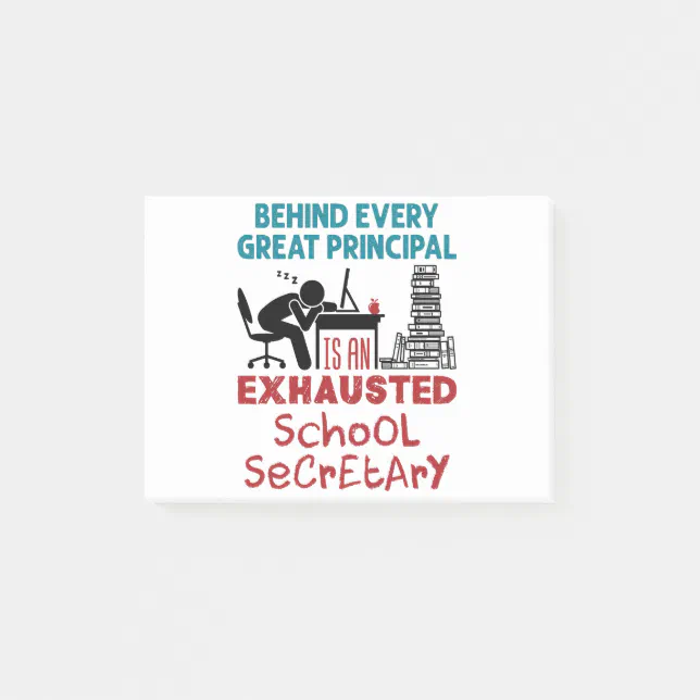 Funny Exhausted School Secretary Appreciation Post-it Notes | Zazzle