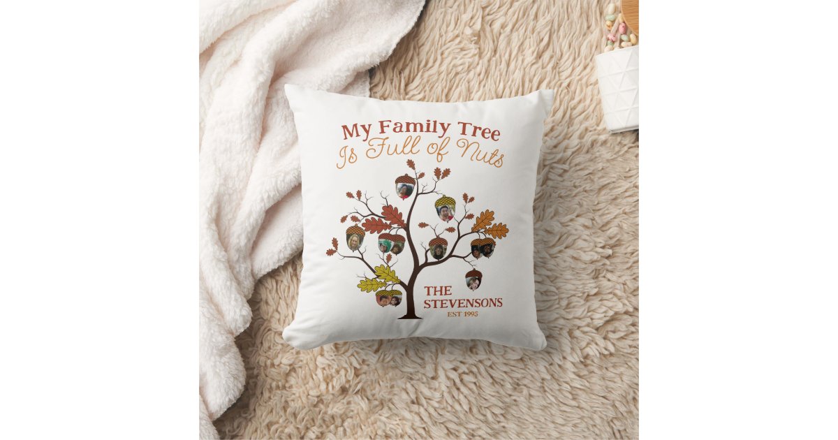 Funny Fall Photo Family Tree is Full of Nuts Throw Pillow | Zazzle