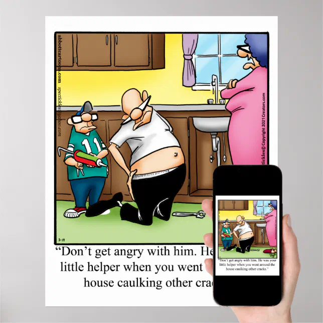 Funny Family Humor Caulking Incident Poster | Zazzle