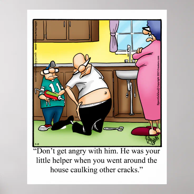 Funny Family Humor Caulking Incident Poster | Zazzle