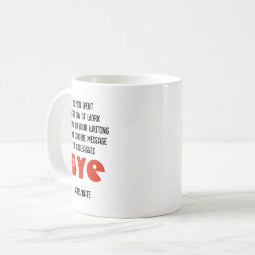 FUNNY Farewell Colleague - 3 line Goodbye Message Coffee Mug | Zazzle
