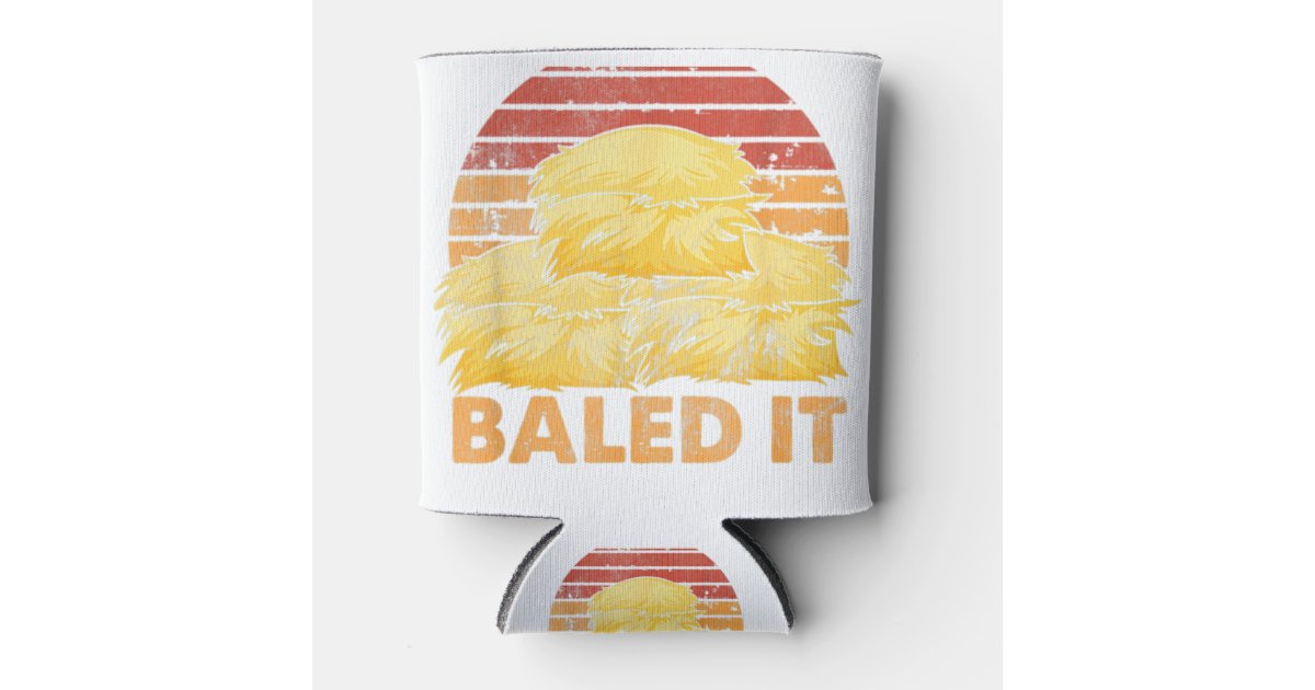 Funny Farming Baled It Farm Joke Hay Bale Pun Can Cooler | Zazzle