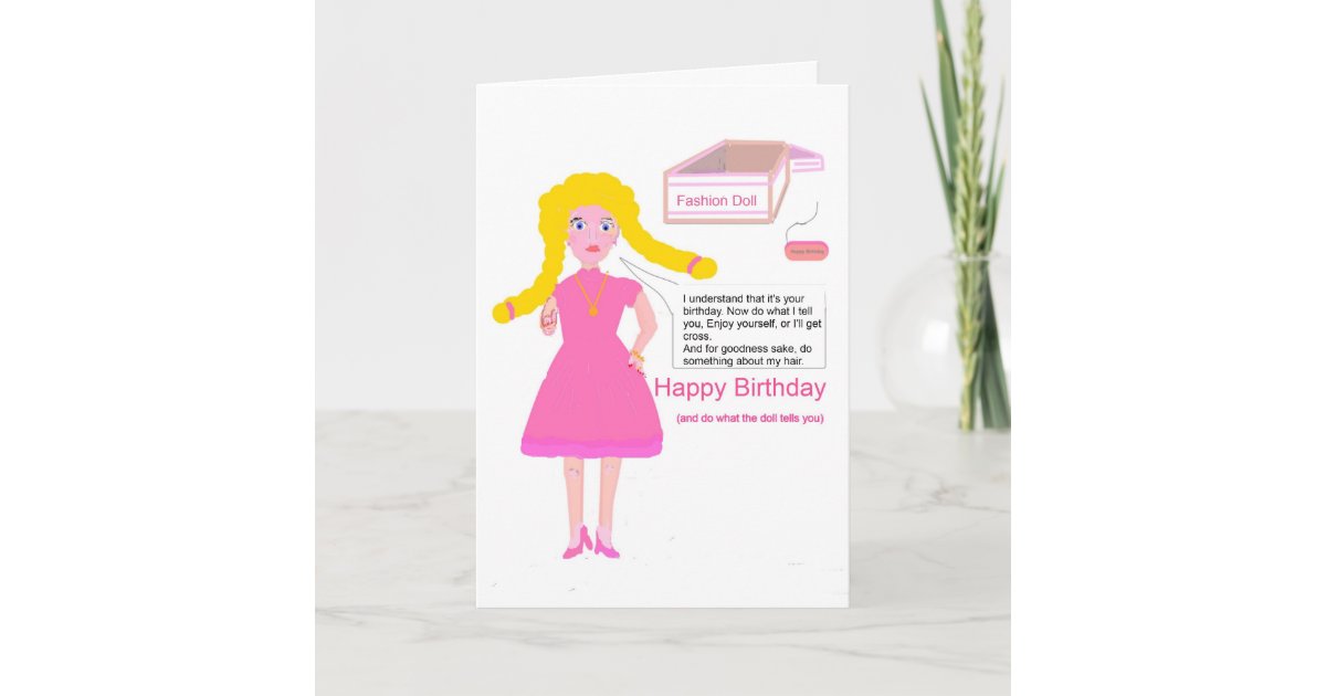 Funny fashion doll,Girls birthday card | Zazzle