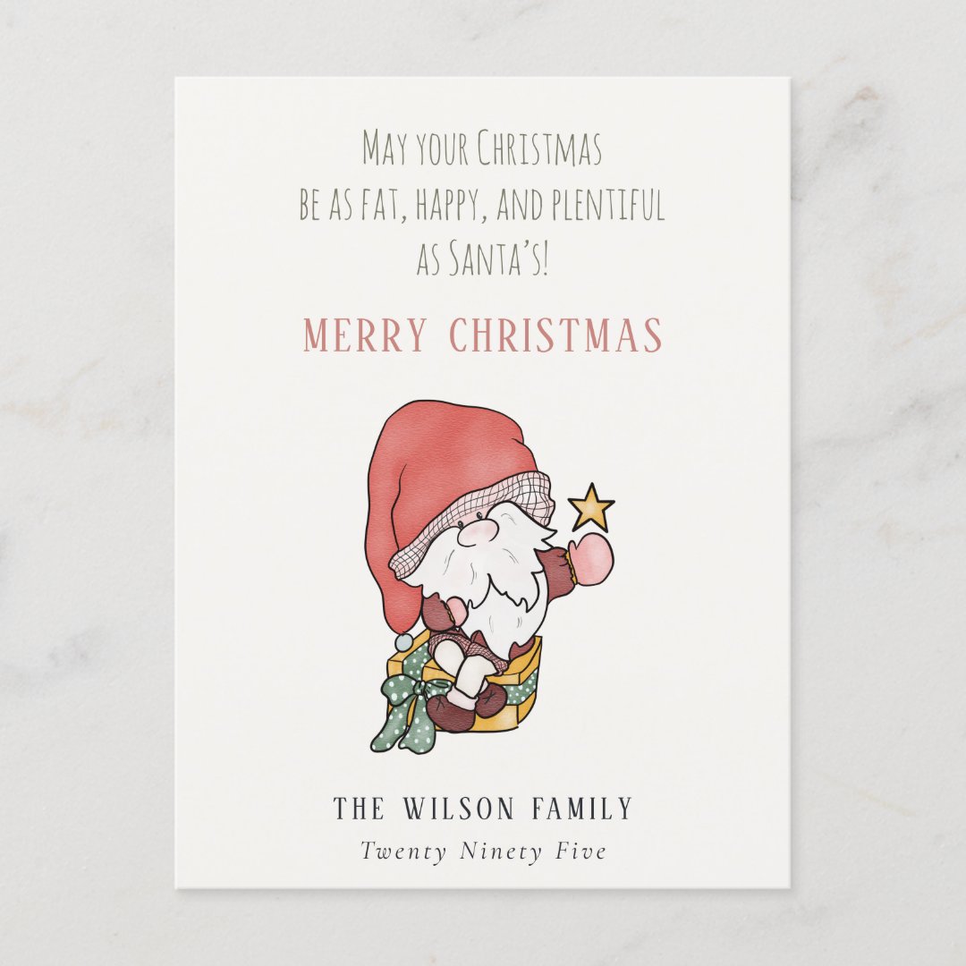 Funny Fat Happy Plentiful Santa Christmas Wishes Holiday Postcard | Zazzle