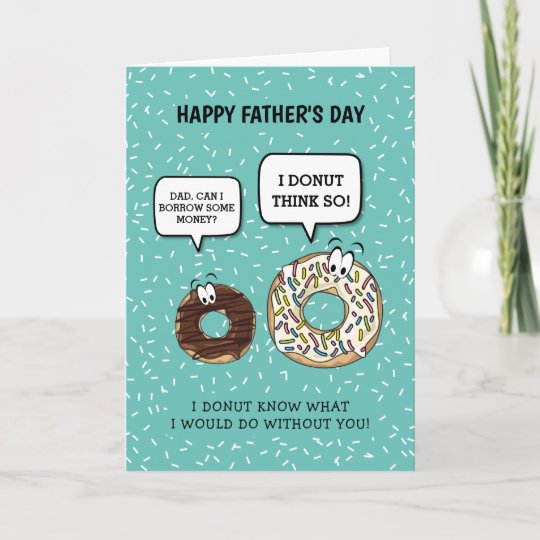Funny Father's Day | Cute Donut Humor Card | Zazzle.com