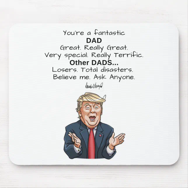 Funny Father's Day Gift Donald Trump Mouse Pad | Zazzle
