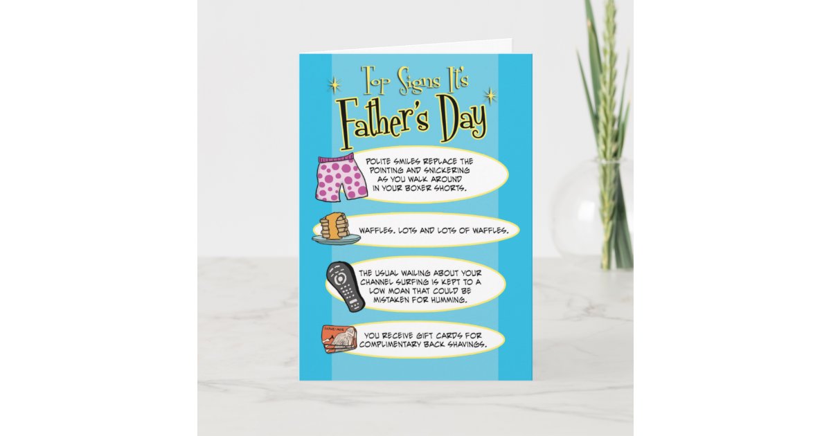 Funny Father's Day: Top Signs Card | Zazzle