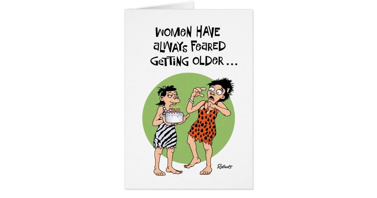 Funny Female Birthday Card