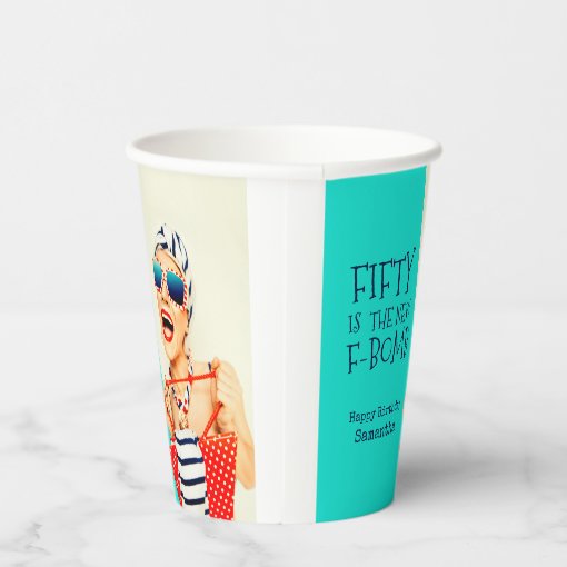 Funny Fifty is the New F-Bomb Birthday Party Paper Cups | Zazzle