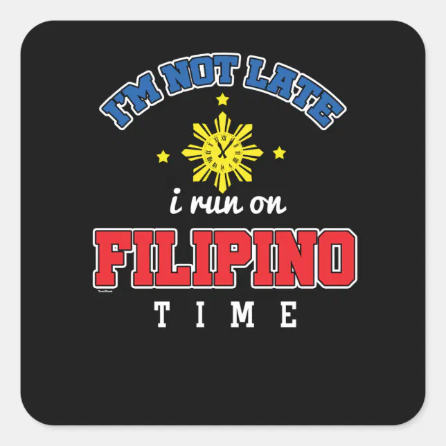 Funny Filipino Time Square Sticker | Zazzle