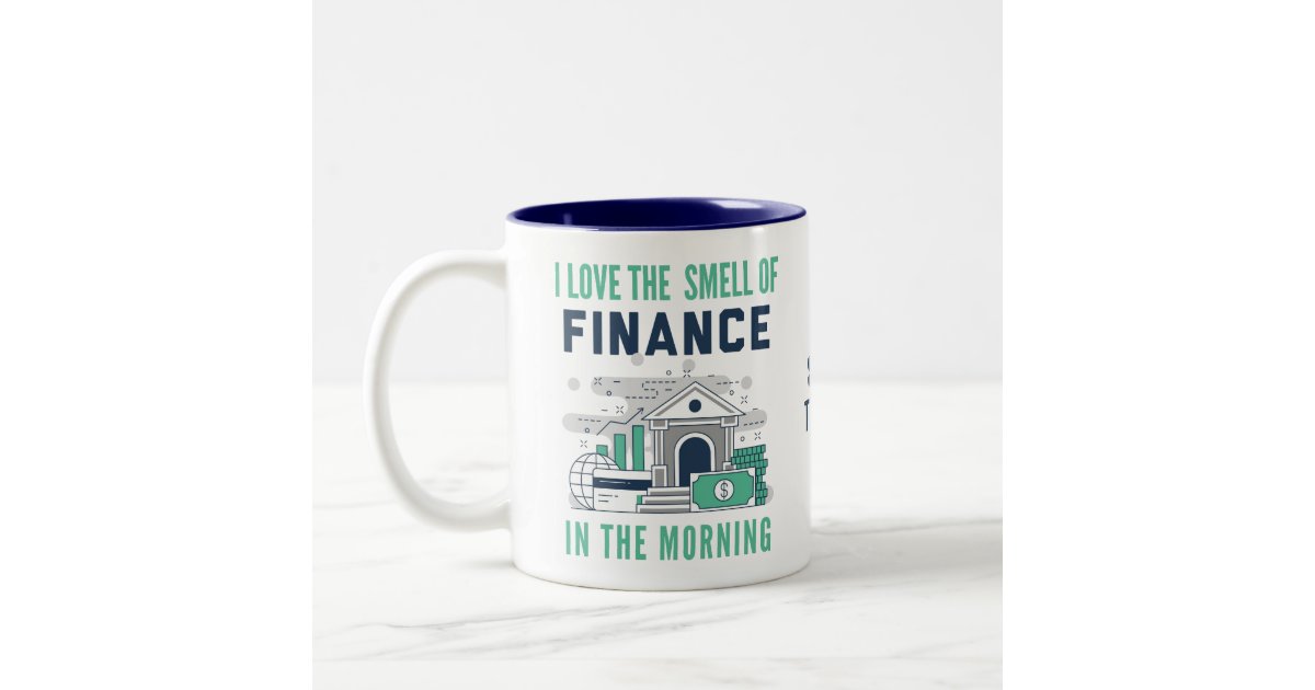 Funny Finance Mug | Zazzle