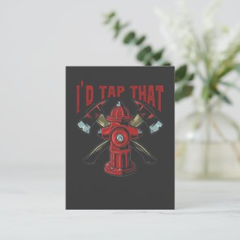 Funny Firefighter Sayings Firemen Postcard | Zazzle