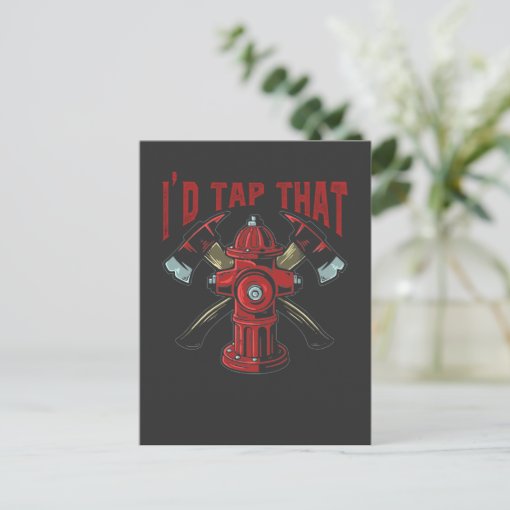 Funny Firefighter Sayings Firemen Postcard | Zazzle