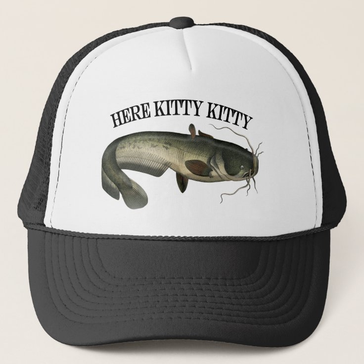 Funny Fishing Catfish Here Kitty Kitty Trucker Hat | Zazzle