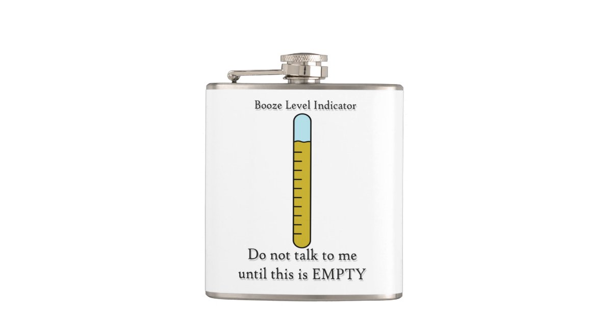 Funny Flask Booze Level | Zazzle
