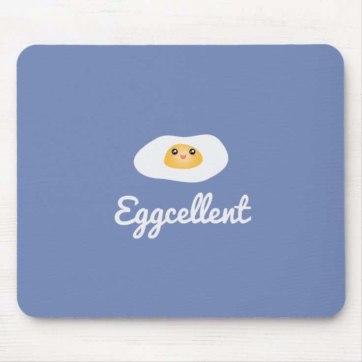 Funny Foodie Cute Egg Eggcellent Humorous Food Pun Mouse Pad | Zazzle