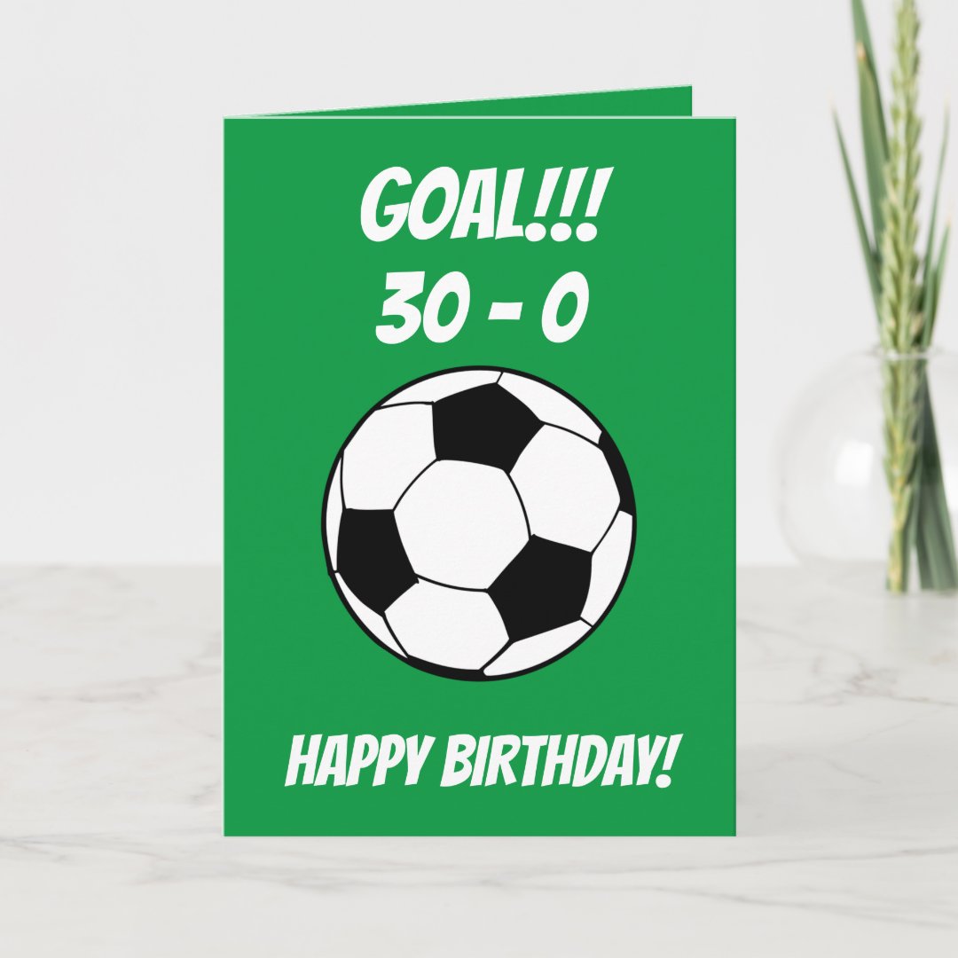 Funny Football Soccer Green Son 30th Birthday Card | Zazzle