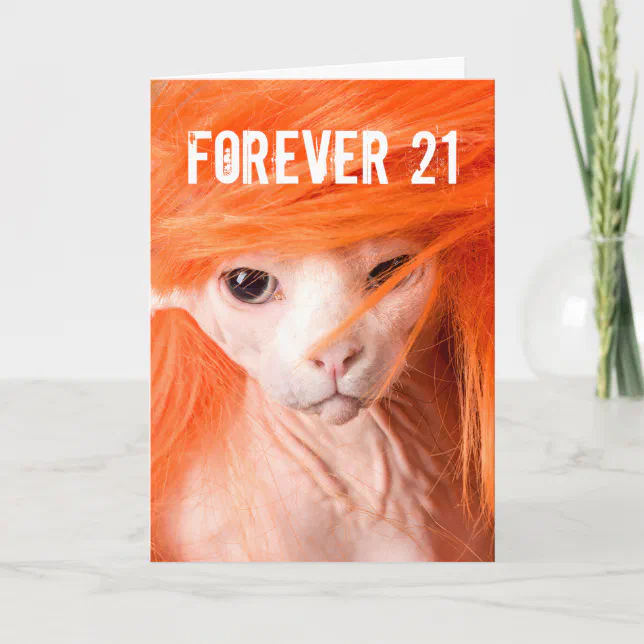 Funny Forever 21 With 100 Years of Experience Card | Zazzle