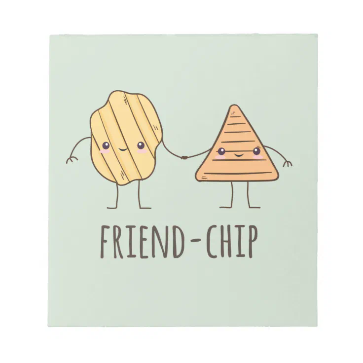Funny Friend-chip potato chips Notepad | Zazzle
