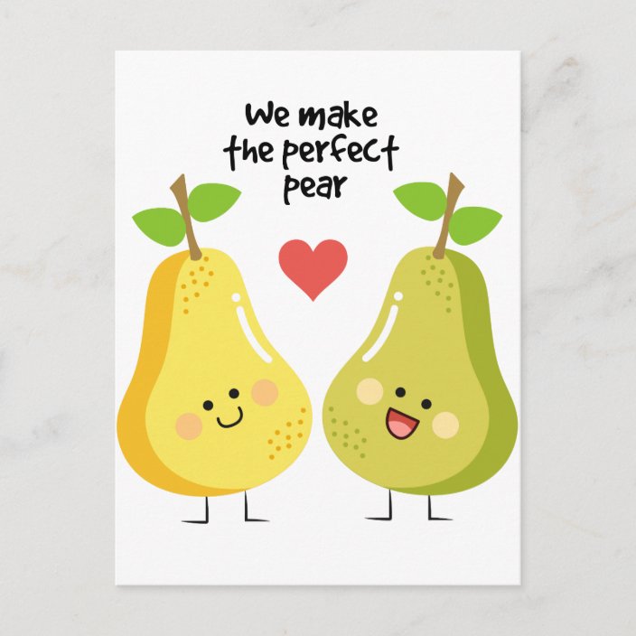 Funny fruit pun we make the perfect pear postcard | Zazzle.com
