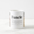 Funny Funcle Definition Uncle Photo Coffee Mug | Zazzle