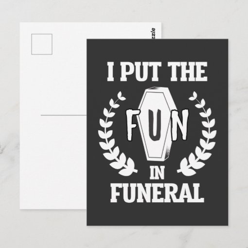 Funny Funeral Director Humor Mortician Mortuary Postcard | Zazzle