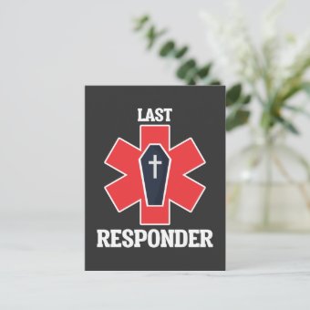 Funny Funeral Director Mortician Last Responder Postcard | Zazzle