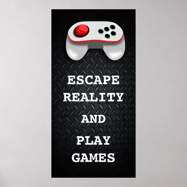 Funny Gamer Quotes Poster | Zazzle
