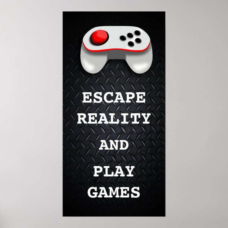 Funny Gamer Quotes Poster | Zazzle